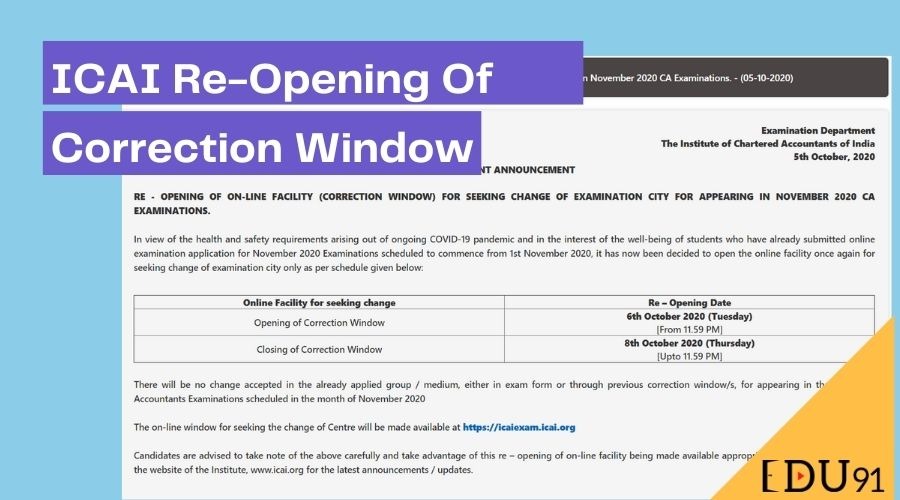 Re-Opening Of Correction Window For November 2020 CA Exams