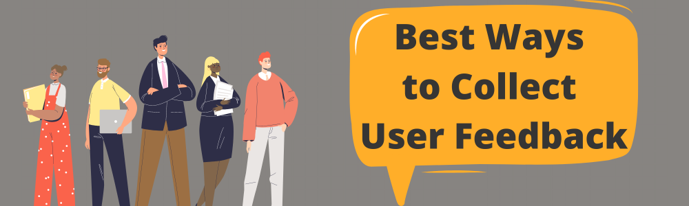 Ways to collect user feedback