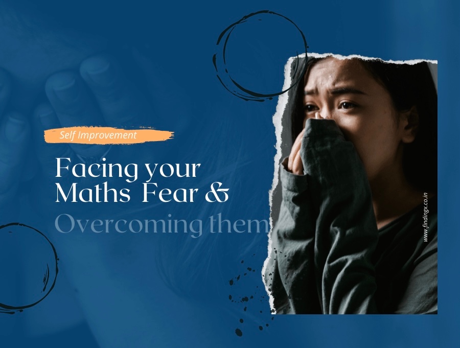 Maths fear & Overcoming Them