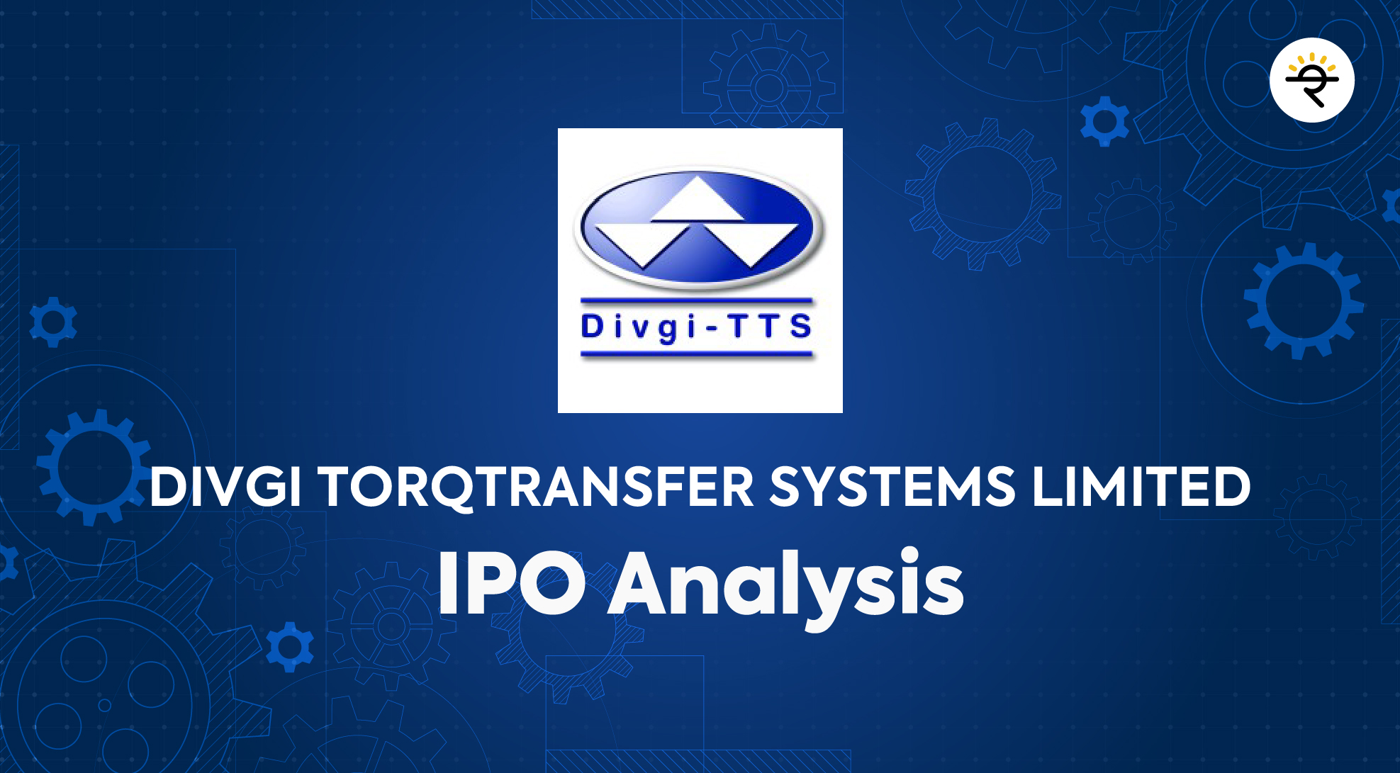 Divgi TorqTransfer Systems Limited IPO Analysis