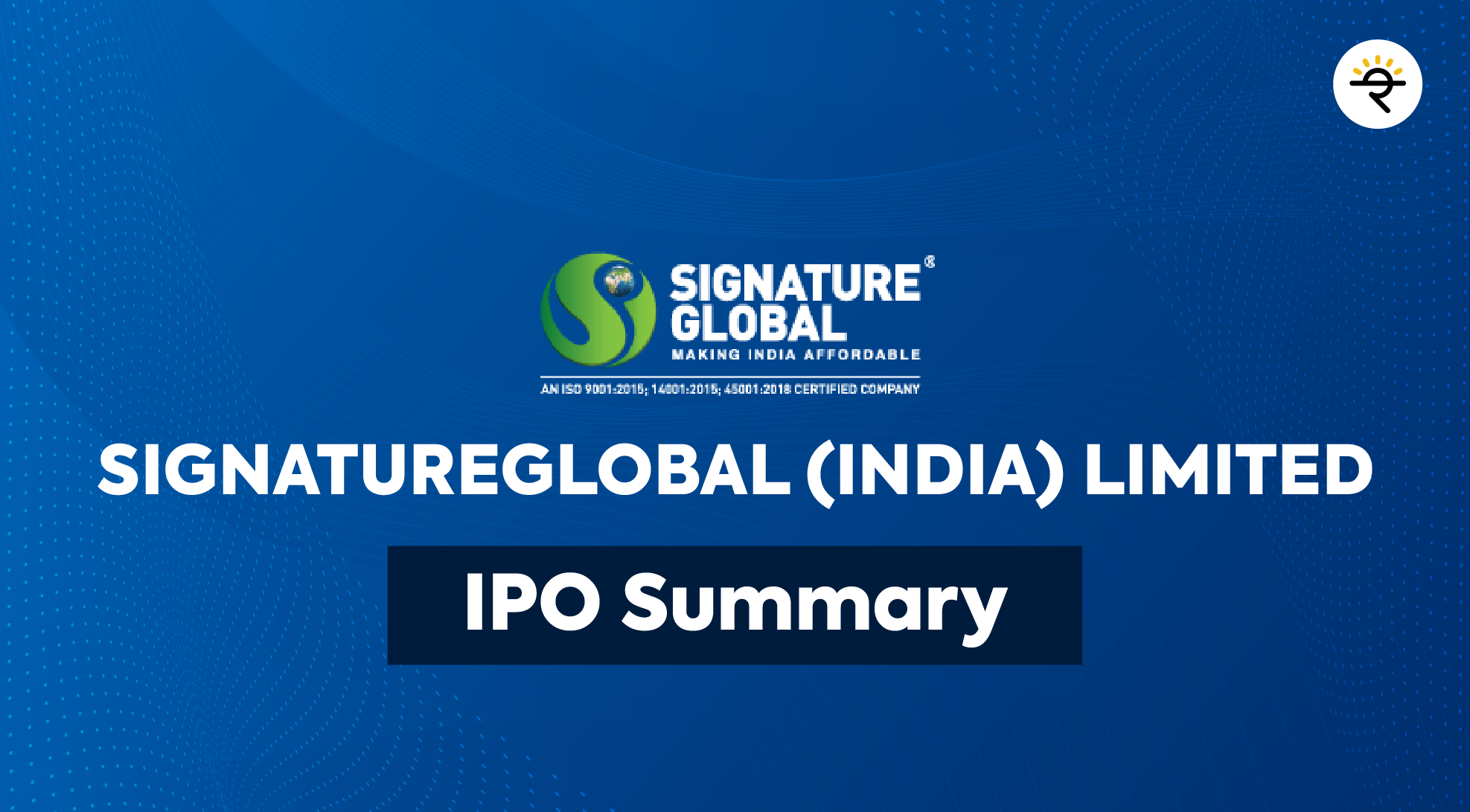 Signature Global (India) Limited IPO Summary