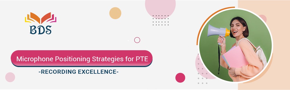 Recording Excellence: Microphone Positioning Strategies for PTE