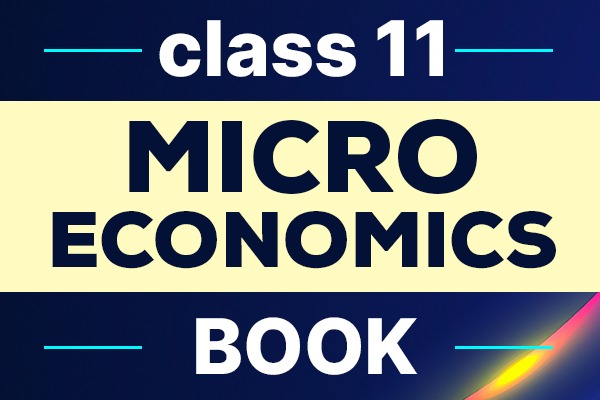 Micro Economics (E-books) : Class 11