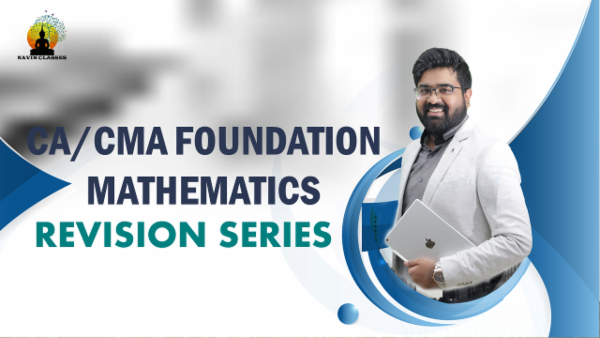 CA/CMA Foundation Mathematics Revision Series