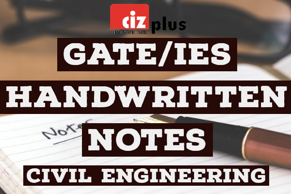 Civil Engineering GATE/IES Handwritten Notes
