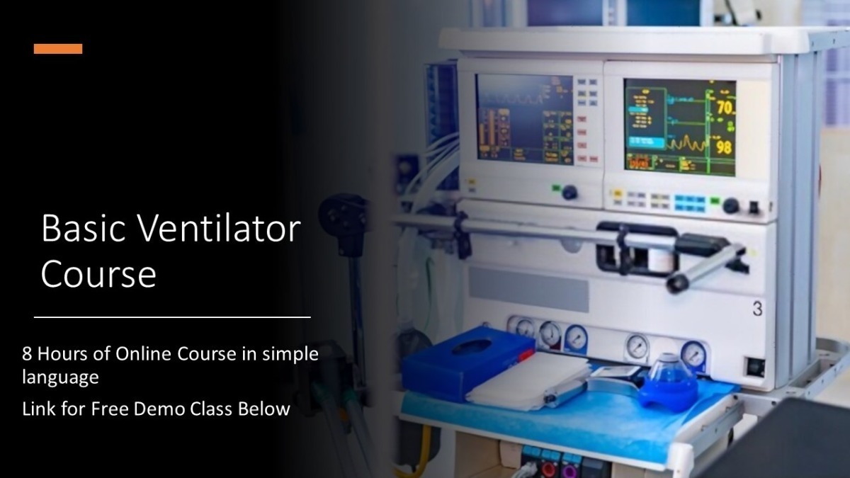 Basic Ventilator Course