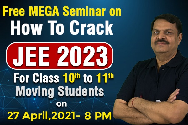 FREE Mega Seminar by NK Gupta Sir on 27 April 2021 at 8:00 pm