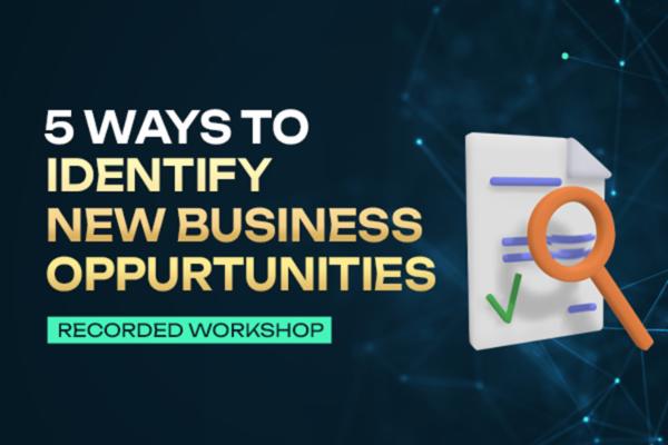 5 Ways to Identify New Business Opportunities