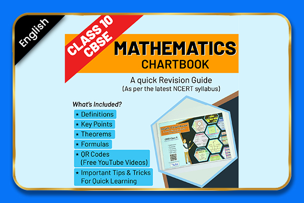 Mathematics Class 10 CBSE Board Chartbook