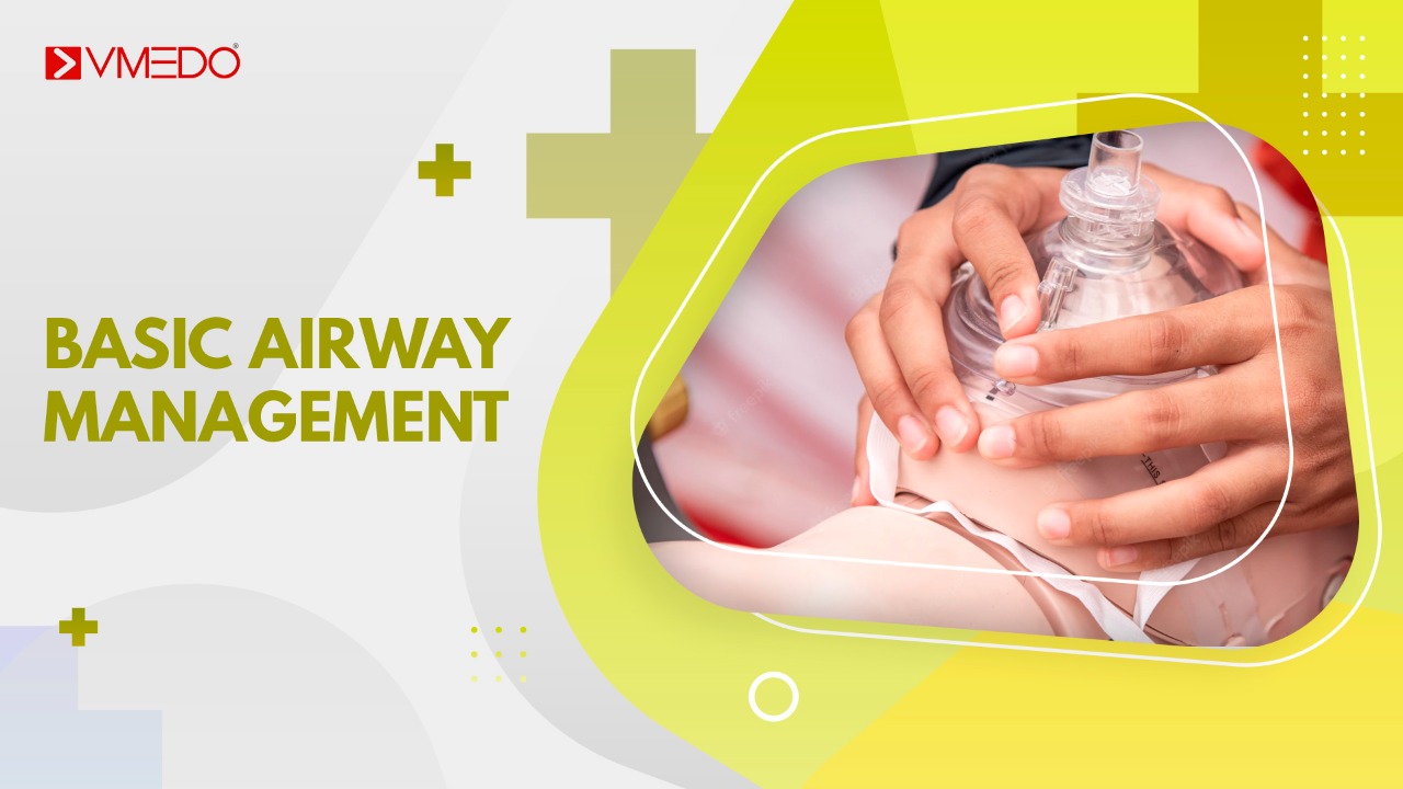 BASIC AIRWAY MANAGEMENT