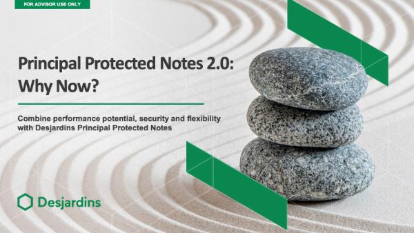 Principal Protected Notes 2.0: Why Now?