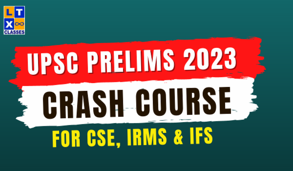 UPSC Prelims Crash Course 2023