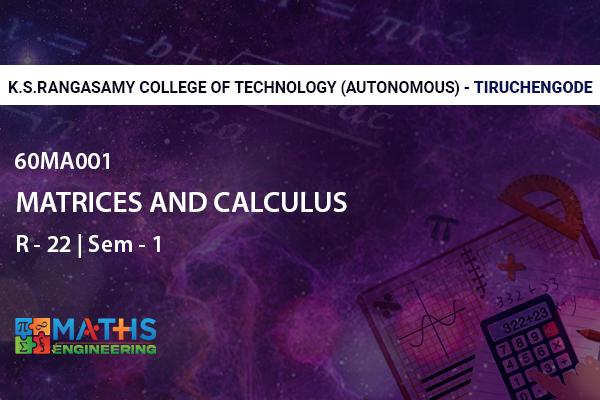 MATRICES AND CALCULUS (60MA001) | K.S.R College of Technology