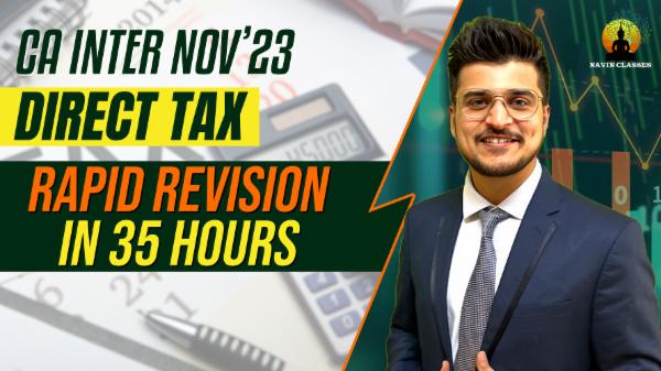 CA Inter DT- 35 Hours Revision + Notes