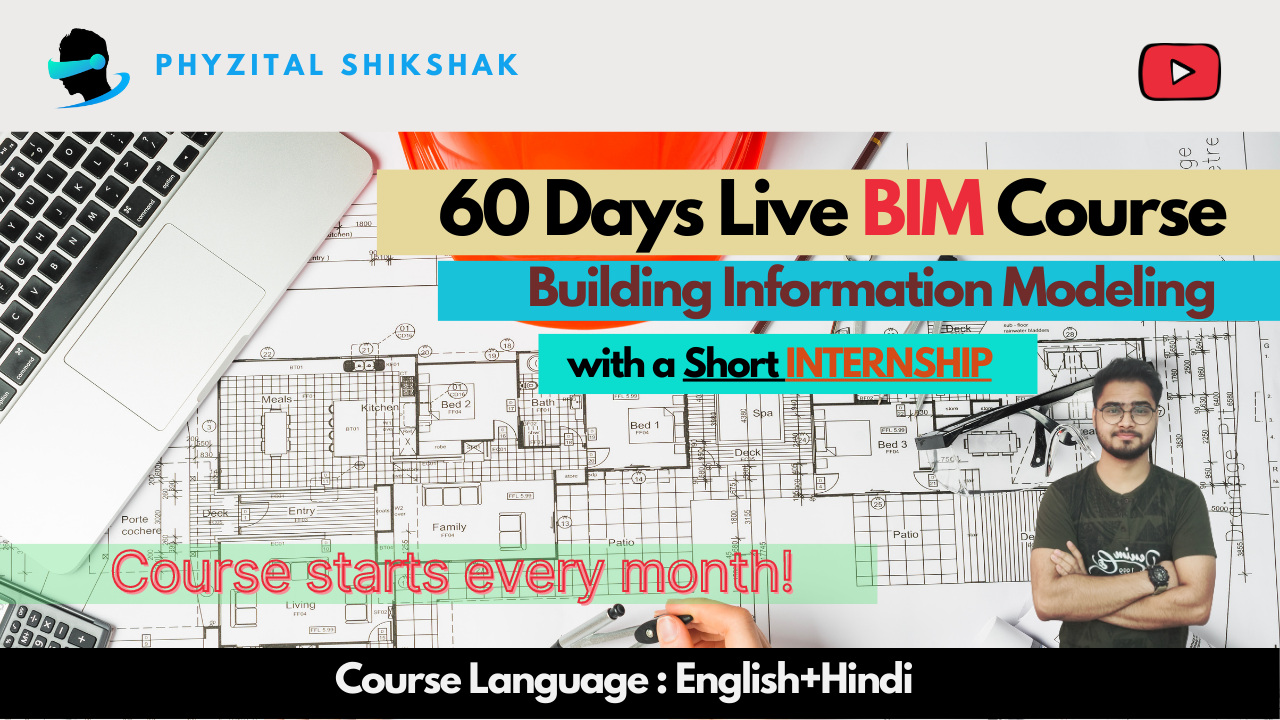 Professional BIM Course By Phyzital Shikshak
