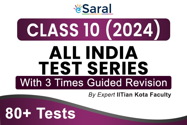 Class 9 and 10 Test Series