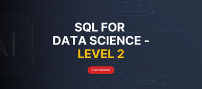 SQL for Data Science - Level 2