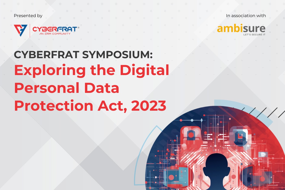 CyberFrat Symposium: DPDPA 2023