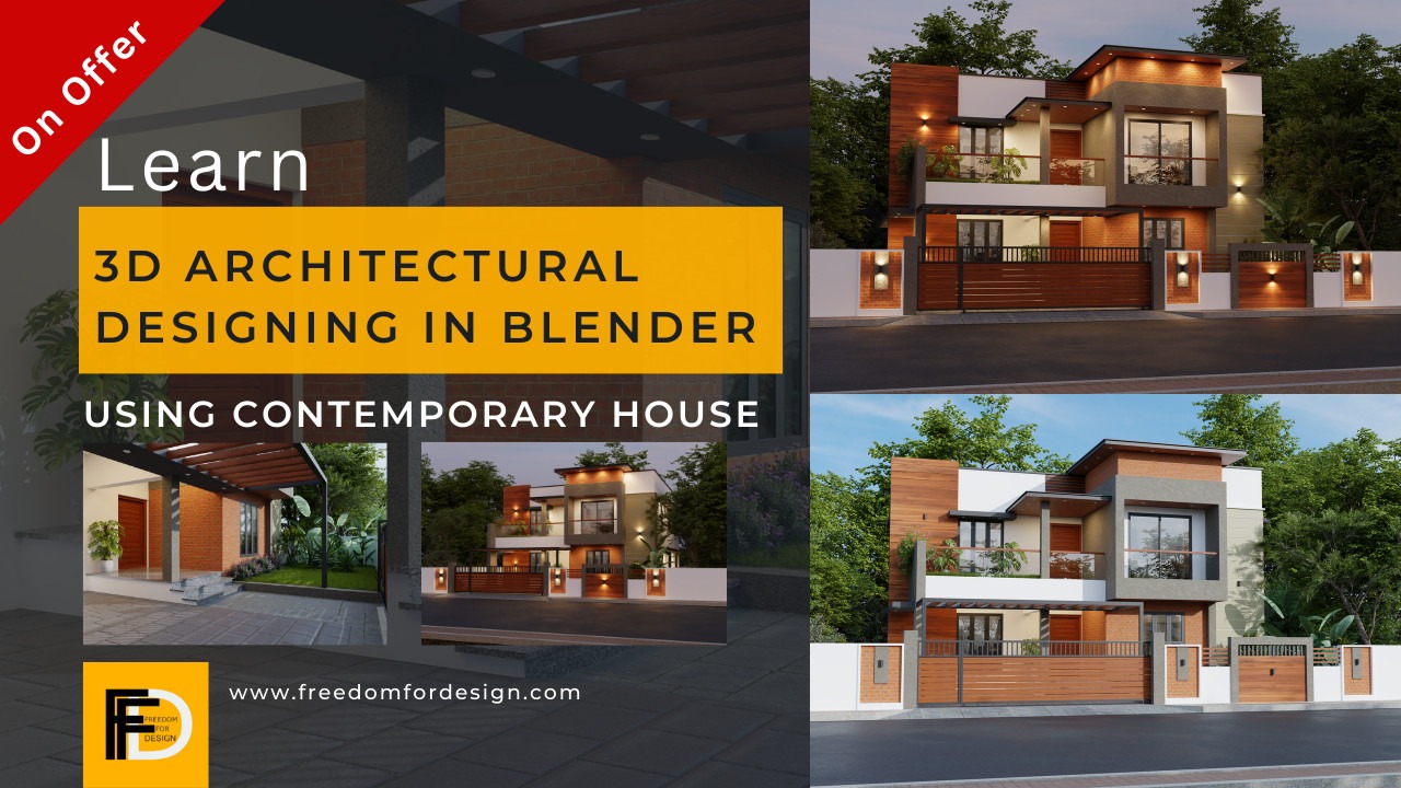 Learn Architectural Desigining Using Blender - Contemporary House