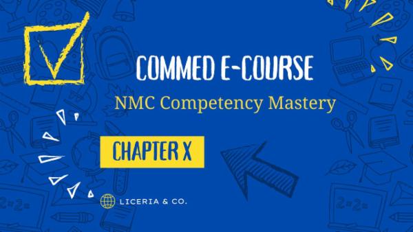 ComMed E-Course: NMC Competency Mastery