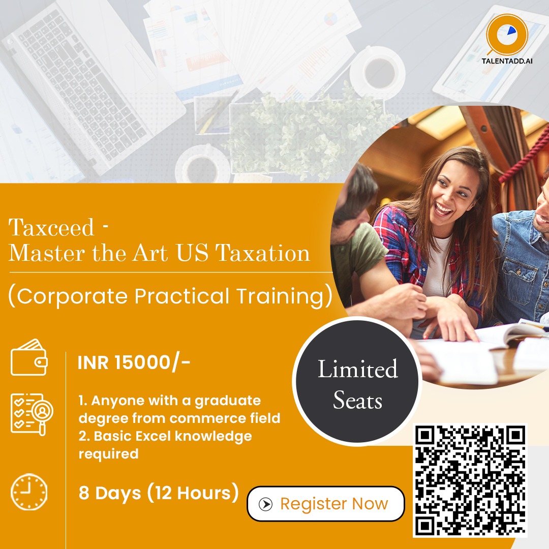Taxceed: Master the Art of US Taxation (Corporate Training - 8 Days)
