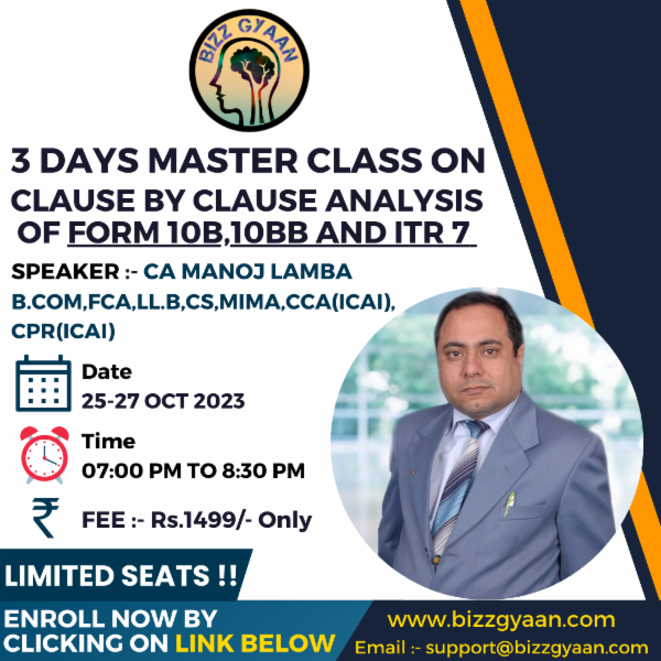 Clause by clause analysis of Form 10B, 10BB and ITR 7