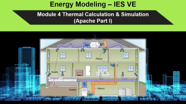 Energy Modeling - IES VE (Module 1 to 7)