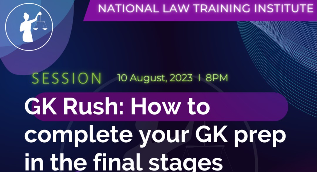 GK Rush: Complete GK Preparation Strategy till CLAT 2024